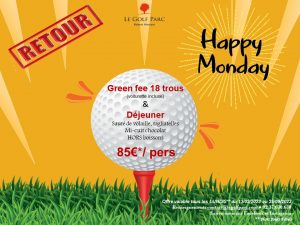 Retour du Happy Monday - Golf Parc Robert Hersant